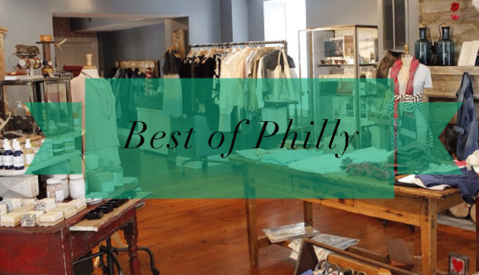 Best of Philly Shopping and Beauty Picks: See 'Em All Here!