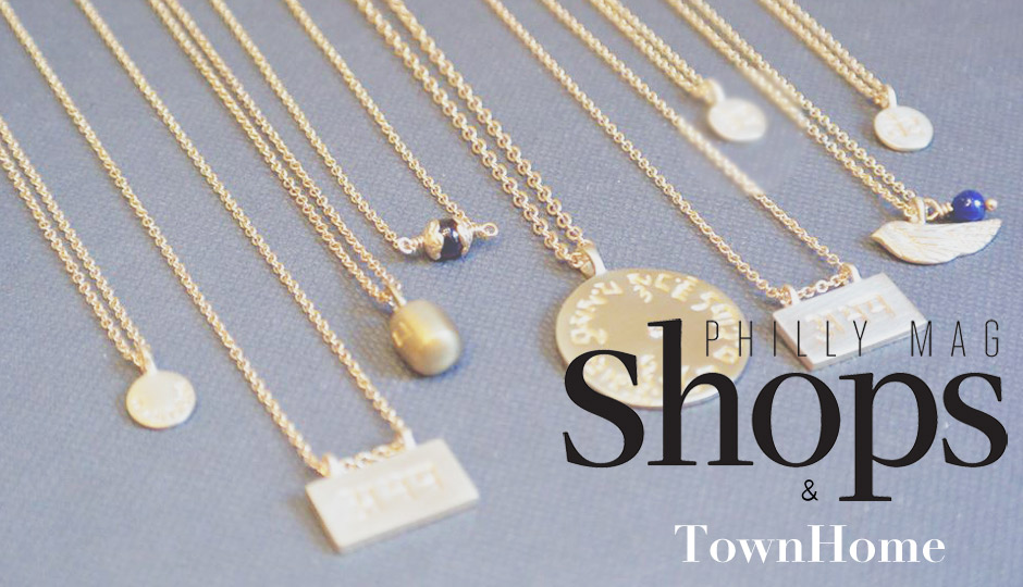 Philly Mag Shops Store Preview: TownHome - Philadelphia Magazine