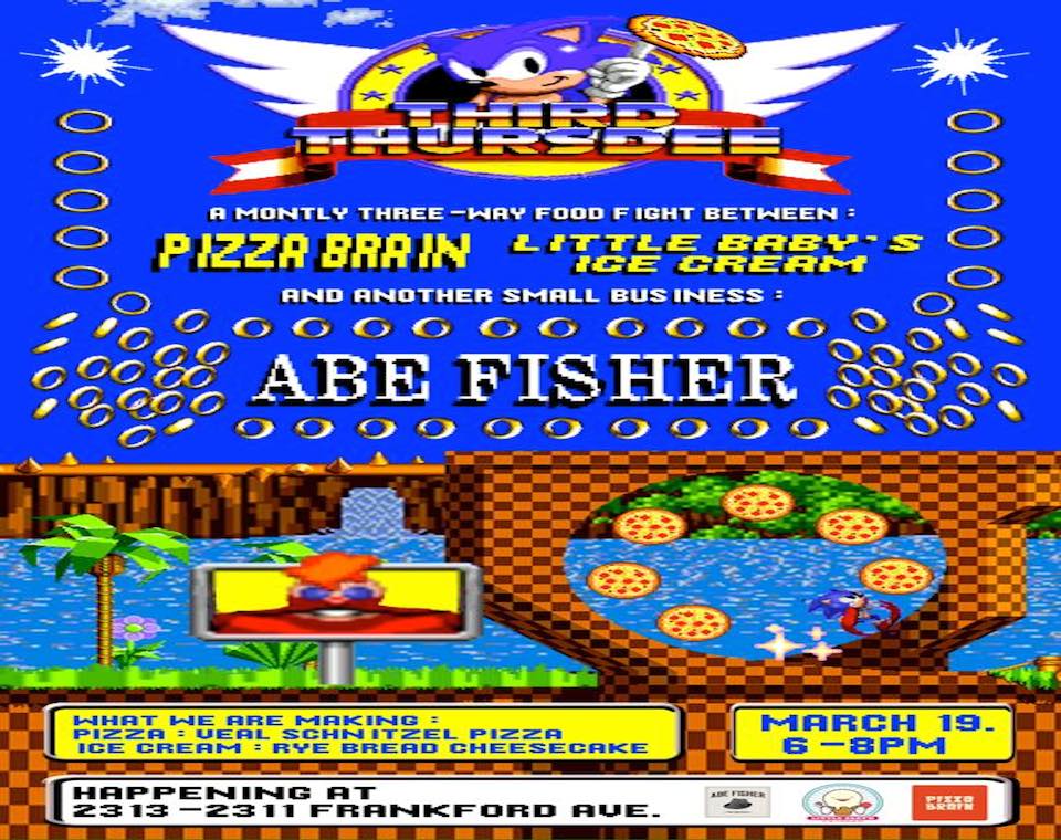 Third Thursday: A Pizza Brain / Little Baby's / Abe Fisher ...